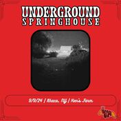 Underground Springhouse Live Concert Setlist at Ken's Farm, Ithaca, NY on 09-09-2024