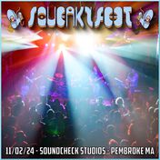 Squeaky Feet Live Concert Setlist at Soundcheck Studios, Pembroke, MA on 11-02-2024