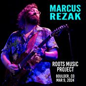 Marcus Rezak Live Concert Setlist at Roots Music Project, Boulder, CO ...