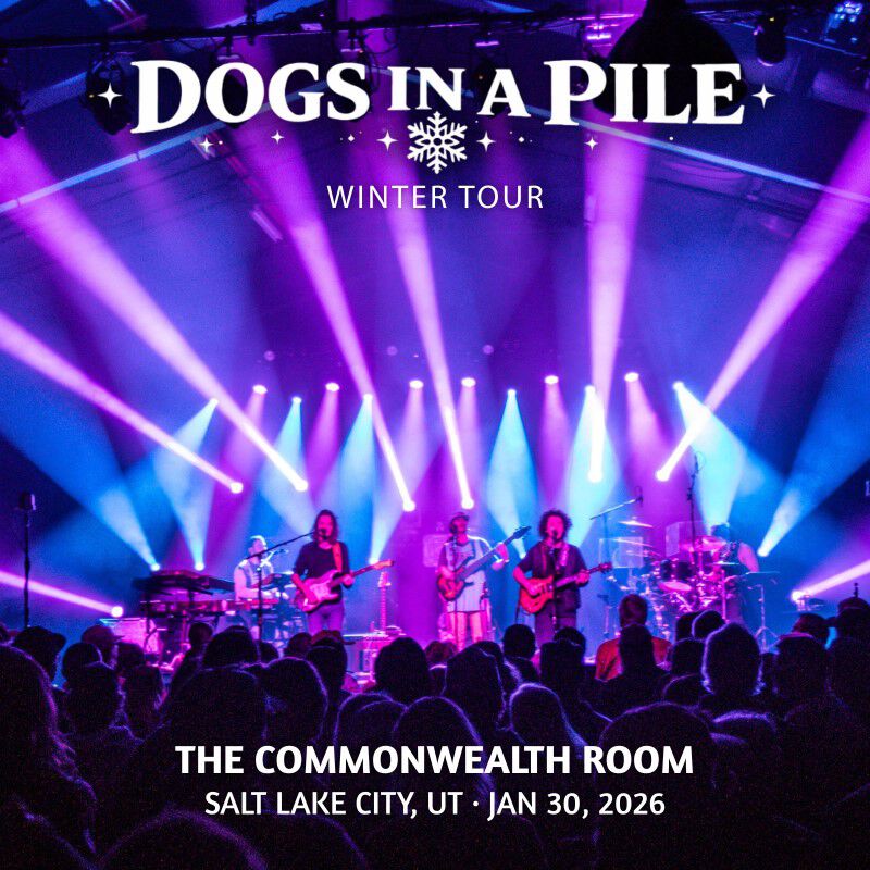 Dogs In A Pile Live Concert Setlist at The Commonwealth Room, Salt Lake ...