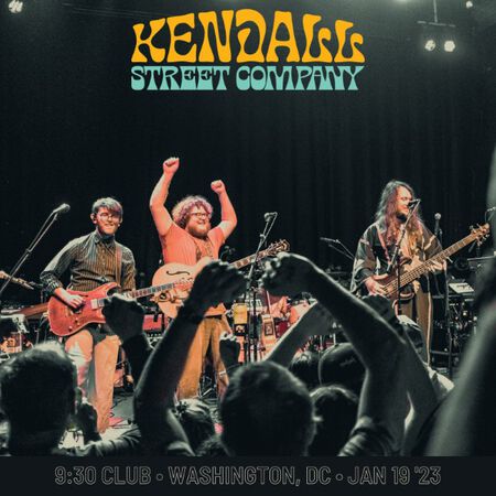 Kendall Street Company Live Concert Setlist at 9:30 Club, Washington, DC on 01-19-2023