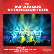 The Infamous Stringdusters Live Concert Setlist at The Infamous Weekend ...