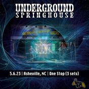 Underground Springhouse Live Concert Setlist at The One Stop at Asheville Music Hall, Asheville ...