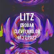 Litz Live Concert Setlist at Crobar, Cleveland, OH on 10-27-2022