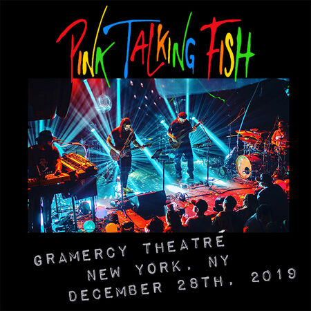 Pink Talking Fish Live Concert Setlist at Gramercy Theatre, New York ...