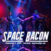Space Bacon Live Concert Setlist at The 8x10, Baltimore, MD on 02-09-2024