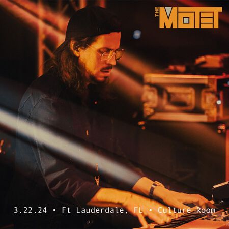 The Motet Live Concert Setlist at Culture Room, Fort Lauderdale, FL on 03-22-2024