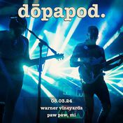 Dopapod Live Concert Setlist at Warner Vineyards, Paw Paw, MI on 08-03-2024