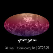 Yam Yam Live Concert Setlist at XL Live, Harrisburg, PA on 07-23-2021