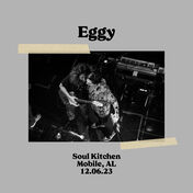 Eggy Live Concert Setlist at Soul Kitchen, Mobile, AL on 12-06-2023