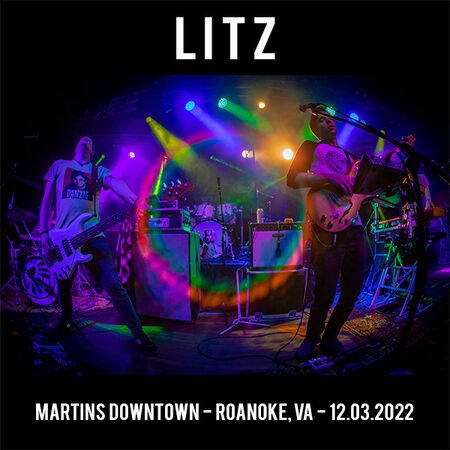Litz Setlist at Martin's Downtown, Roanoke, VA on 12-03-2022