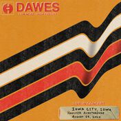 Dawes Live Concert Setlist at Hancher Auditorium, Iowa City, IA on 08 ...