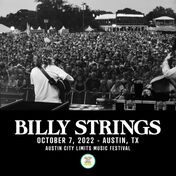 Billy Strings Live Concert Setlist at Austin City Limits Music Festival, Austin, TX on 10-07-2022