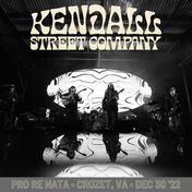 Kendall Street Company Live Concert Setlist at Pro Re Nata, Crozet, VA on 12-30-2022