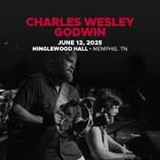 Charles Wesley Godwin Live Concert Setlist at Minglewood Hall, Memphis ...