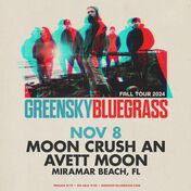 Greensky Bluegrass Live Concert Setlist at Moon Crush an Avett Moon, Miramar Beach, FL on 11-08-2024