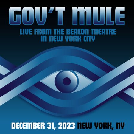 Gov't Mule Live Concert Setlist at Live from The Beacon Theatre, New ...