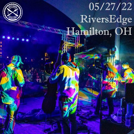 Kitchen Dwellers Setlist at RiversEdge Amphitheater, Hamilton, OH on 05 ...