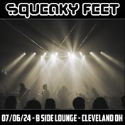 Squeaky Feet Live Concert Setlist at B Side Lounge, Cleveland, OH on 07 ...