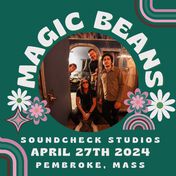 Magic Beans Live Concert Setlist at Soundcheck Studios, Pembroke, MA on 04-27-2024