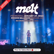 Melt Live Concert Setlist at Mission Ballroom, Denver, CO on 11-11-2023