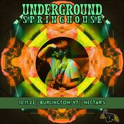 Underground Springhouse Live Concert Setlist at Nectar's, Burlington ...