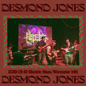 Desmond Jones Live Concert Setlist at Electric Haze, Worcester, MA on ...