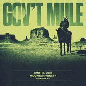 Gov't Mule Live Concert Setlist at Mountain Winery, Saratoga, CA on 06 ...