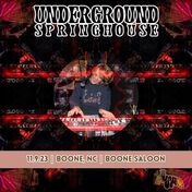Underground Springhouse Live Concert Setlist at Boone Saloon, Boone, NC on 11-09-2023