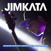 Jimkata Live Concert Setlist at Park City Music Hall, Bridgeport, CT on 02-20-2025