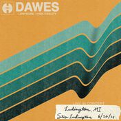 Dawes Live Concert Setlist at Stix, Ludington, MI on 06-20-2024