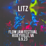 Litz Live Concert Setlist at FlowJam Festival, Rixeyville, VA on 06-09-2023