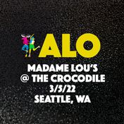 ALO Live Concert Setlist at Madame Lou's at The Crocodile, Seattle, WA ...
