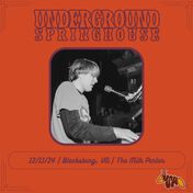 Underground Springhouse Live Concert Setlist at The Milk Parlor, Blacksburg, VA on 12-11-2024
