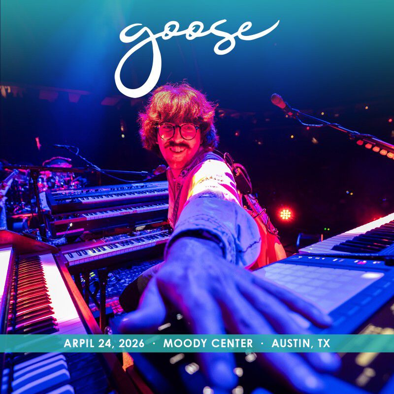 Goose Live Concert Setlist at Moody Center, Austin, TX on 04-24-2026
