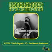 Underground Springhouse Live Concert Setlist at Southbound Smokehouse, North Augusta, SC on 04 ...