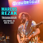 Marcus Rezak Live Concert Setlist at Troubadour, West Hollywood, CA on ...