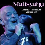 Matisyahu Live Concert Setlist at City Winery, New York, NY on 03-18-2025