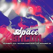 Space Bacon Live Concert Setlist at The Stone Church Music Club ...