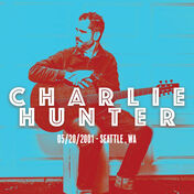 Charlie Hunter Live Concert Setlist at Jazz Alley, Seattle, WA on 05-20 ...