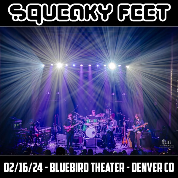 Squeaky Feet Live Concert Setlist at Bluebird Theater, Denver, CO on 02 ...