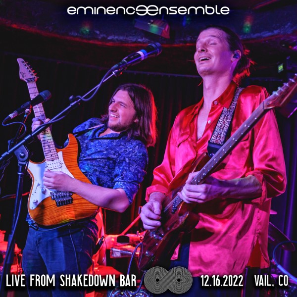 Eminence Ensemble Live Concert Setlist at Shakedown Bar, Vail, CO on 12 ...