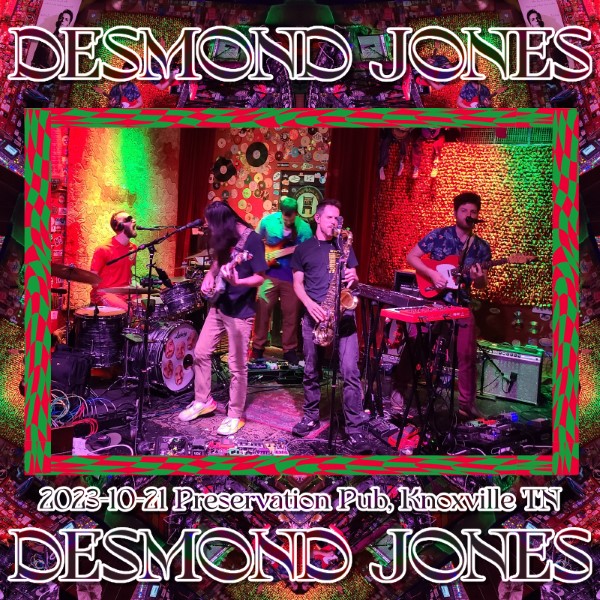 Desmond Jones Live Concert Setlist at Preservation Pub, Knoxville, TN ...