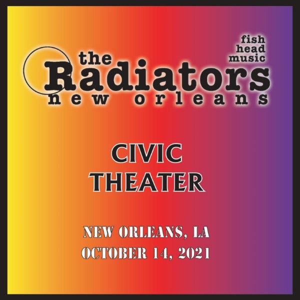 The Radiators Live Concert Setlist at The Civic Theatre, New Orleans ...