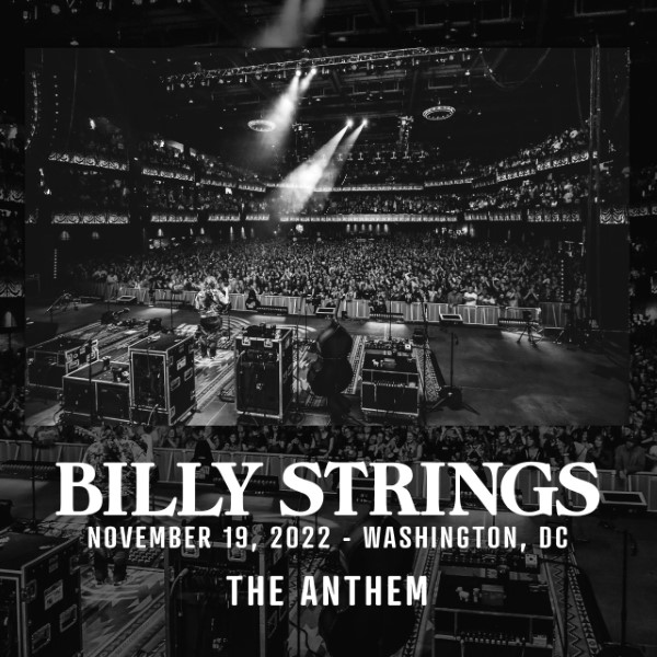 Billy Strings Live Concert Setlist at The Anthem, Washington, DC on 11 ...
