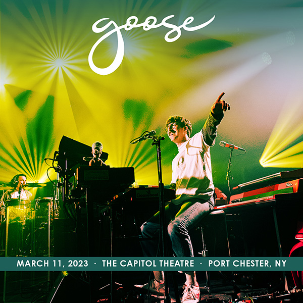 Goose Live Concert Setlist at The Capitol Theatre, Port Chester, NY on ...