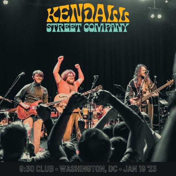 Kendall Street Company Live Concert Setlist at 9:30 Club, Washington, DC on 01-19-2023