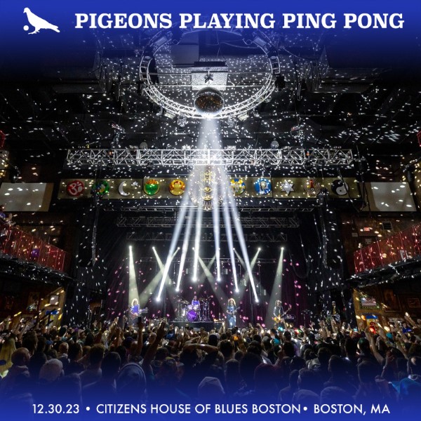 Pigeons Playing Ping Pong Live Concert Setlist at Citizens House Of ...