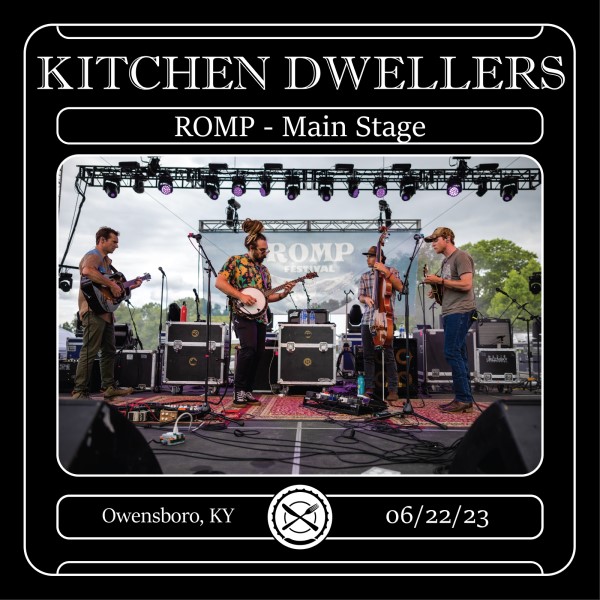 Kitchen Dwellers Live Concert Setlist at Romp Music Festival, Owensboro ...