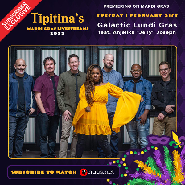 Galactic Live Concert Setlist at Tipitina's, New Orleans, LA on 02-20-2023